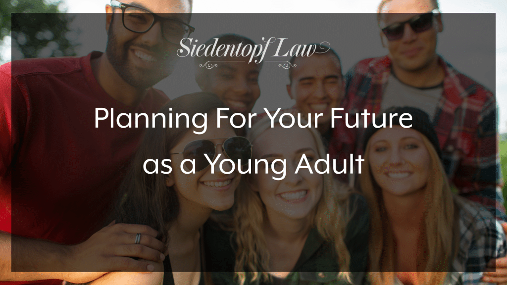 Planning For Your Future as a Young Adult